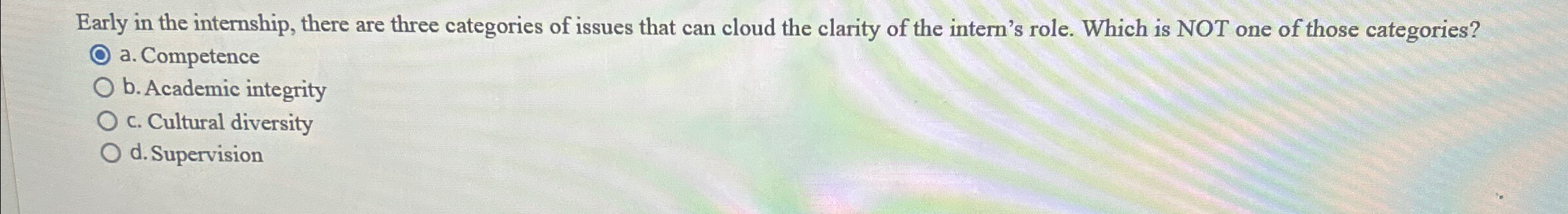 Solved Early in the internship, there are three categories | Chegg.com
