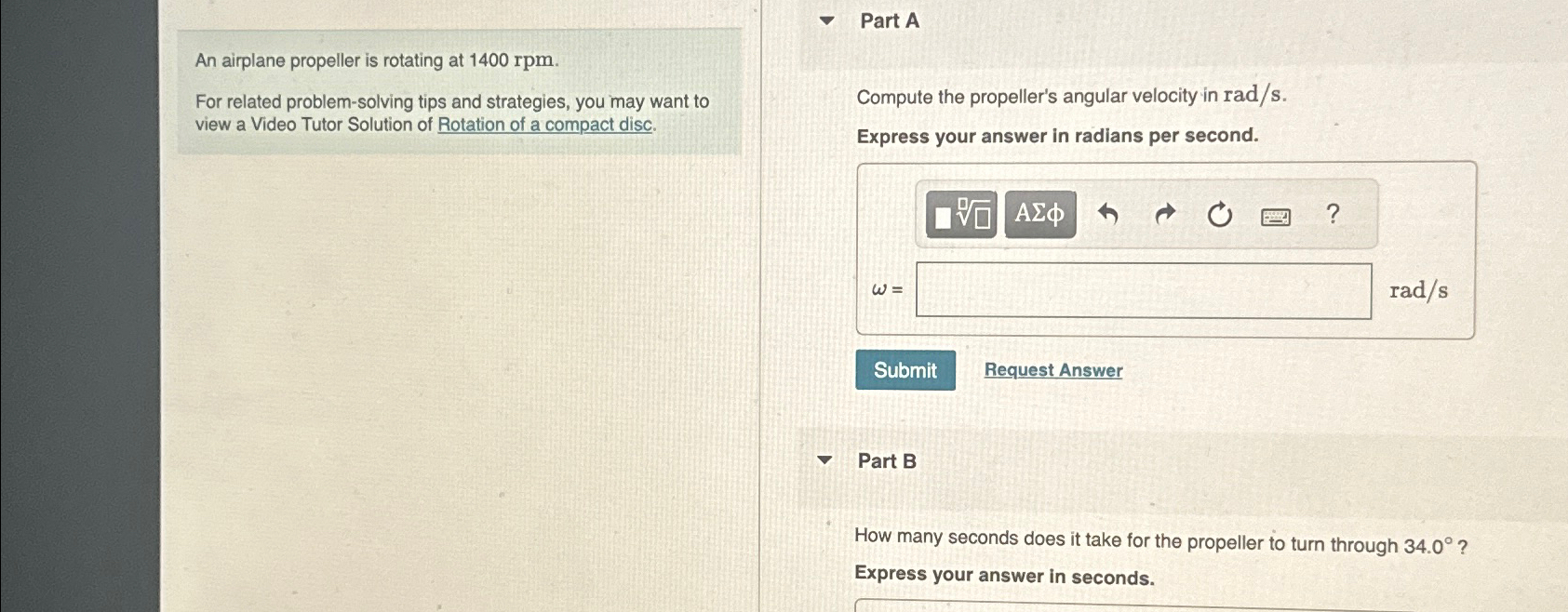 Solved Part AAn airplane propeller is rotating at | Chegg.com