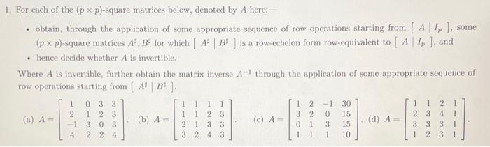 1. For each of the (px p)-square matrices below, | Chegg.com