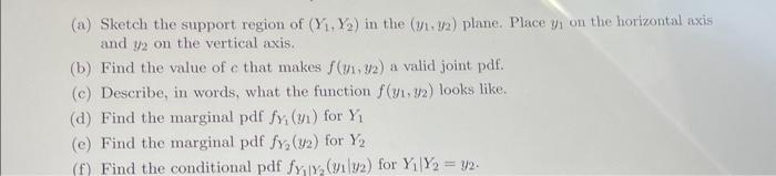 (a) Sketch the support region of (Y1,Y2) in the | Chegg.com