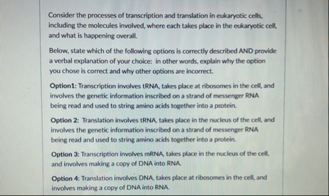 Solved Consider the processes of transcription and | Chegg.com