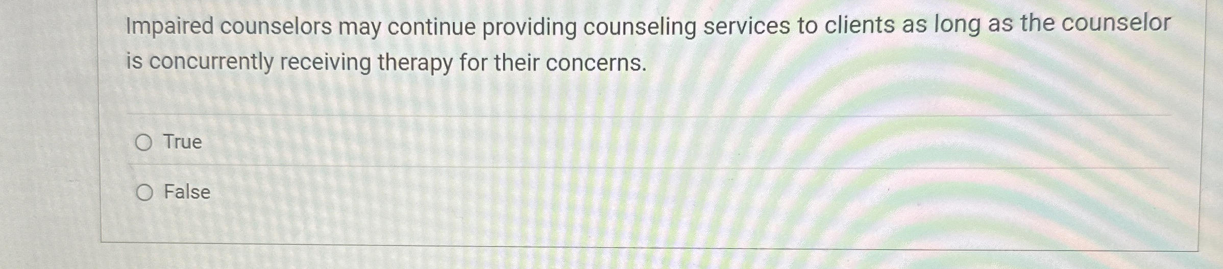 Solved Impaired counselors may continue providing counseling | Chegg.com