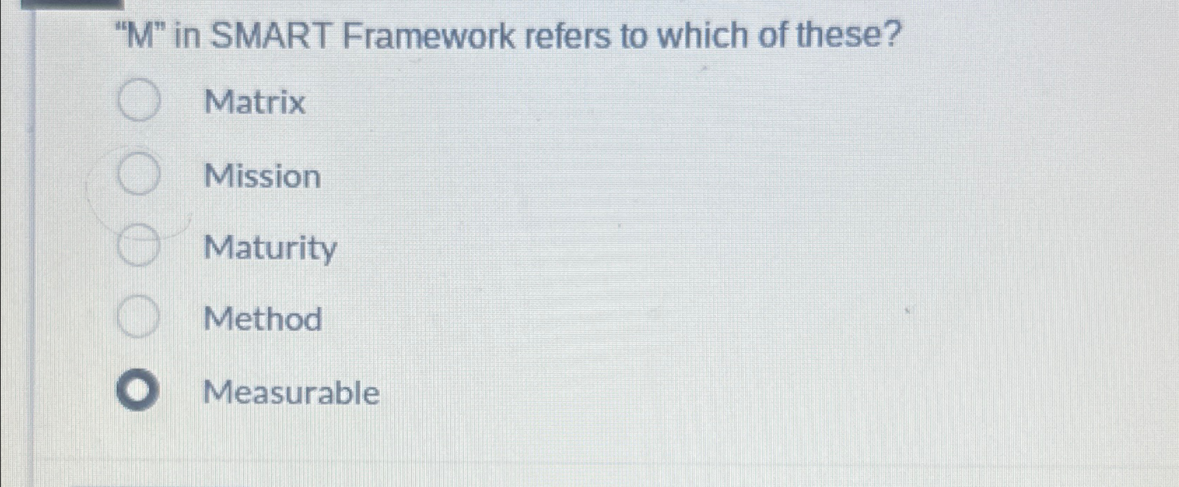 Solved "M" ﻿in SMART Framework refers to which of | Chegg.com
