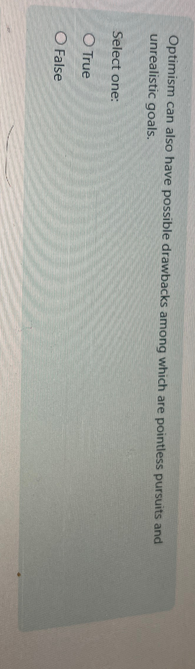 Solved Optimism can also have possible drawbacks among which | Chegg.com