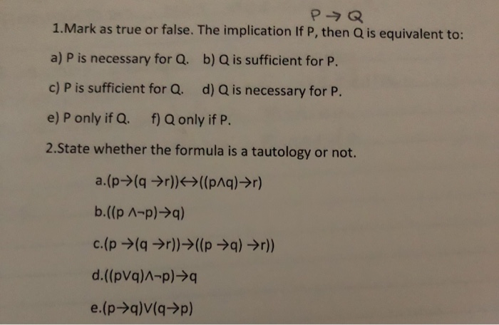 Solved p> Q 1. Mark as true or false. The implication If P, | Chegg.com