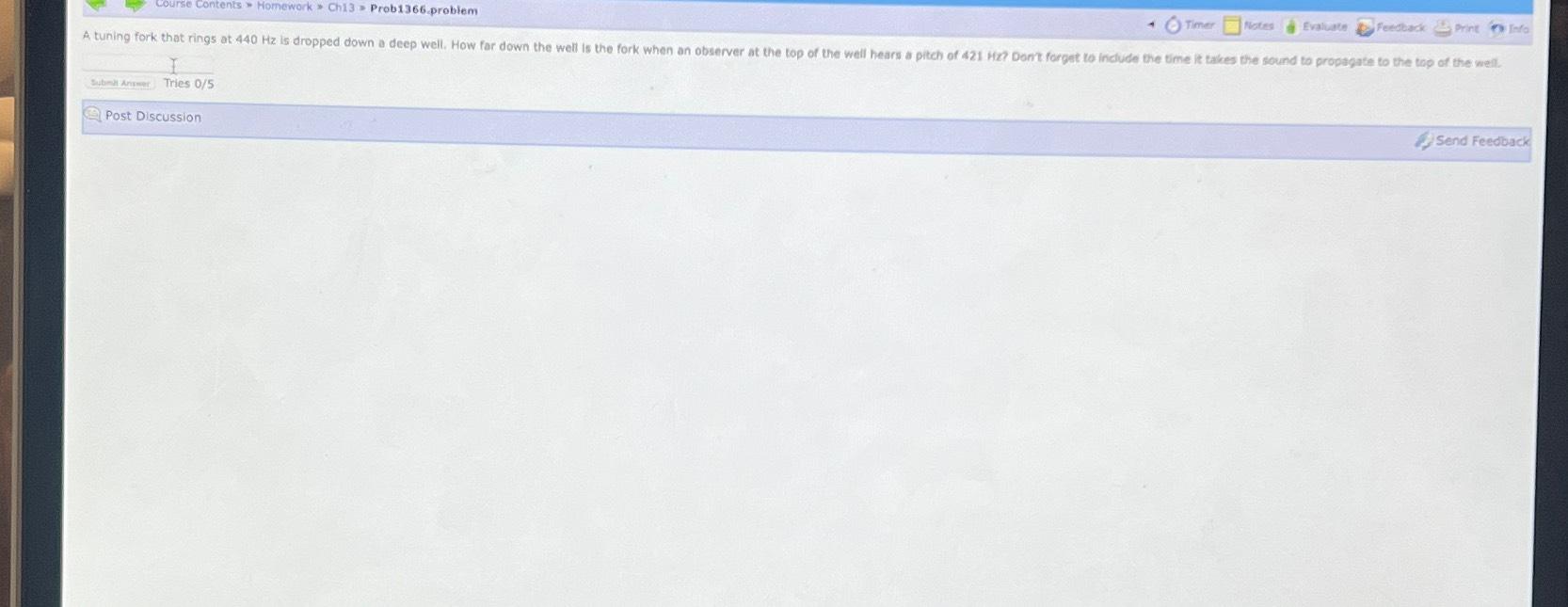 Solved A tuning fork that rings at 440 ﻿HZ is dropped down a | Chegg.com