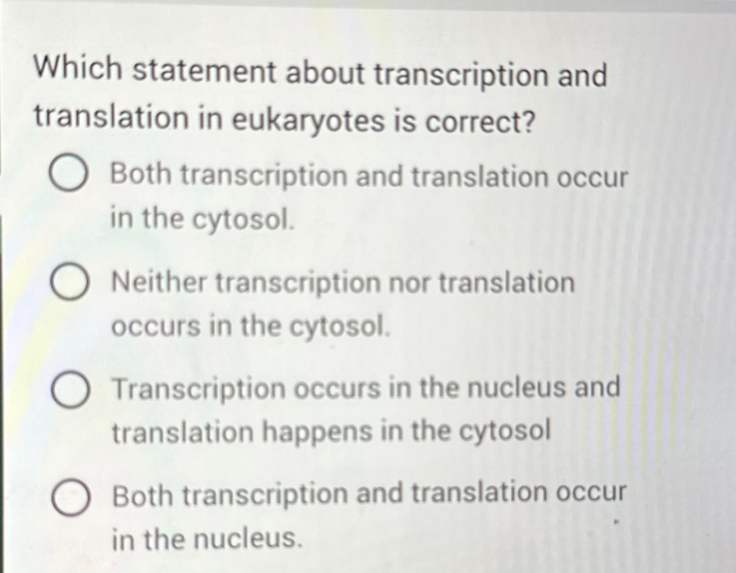Solved Which statement about transcription and translation | Chegg.com