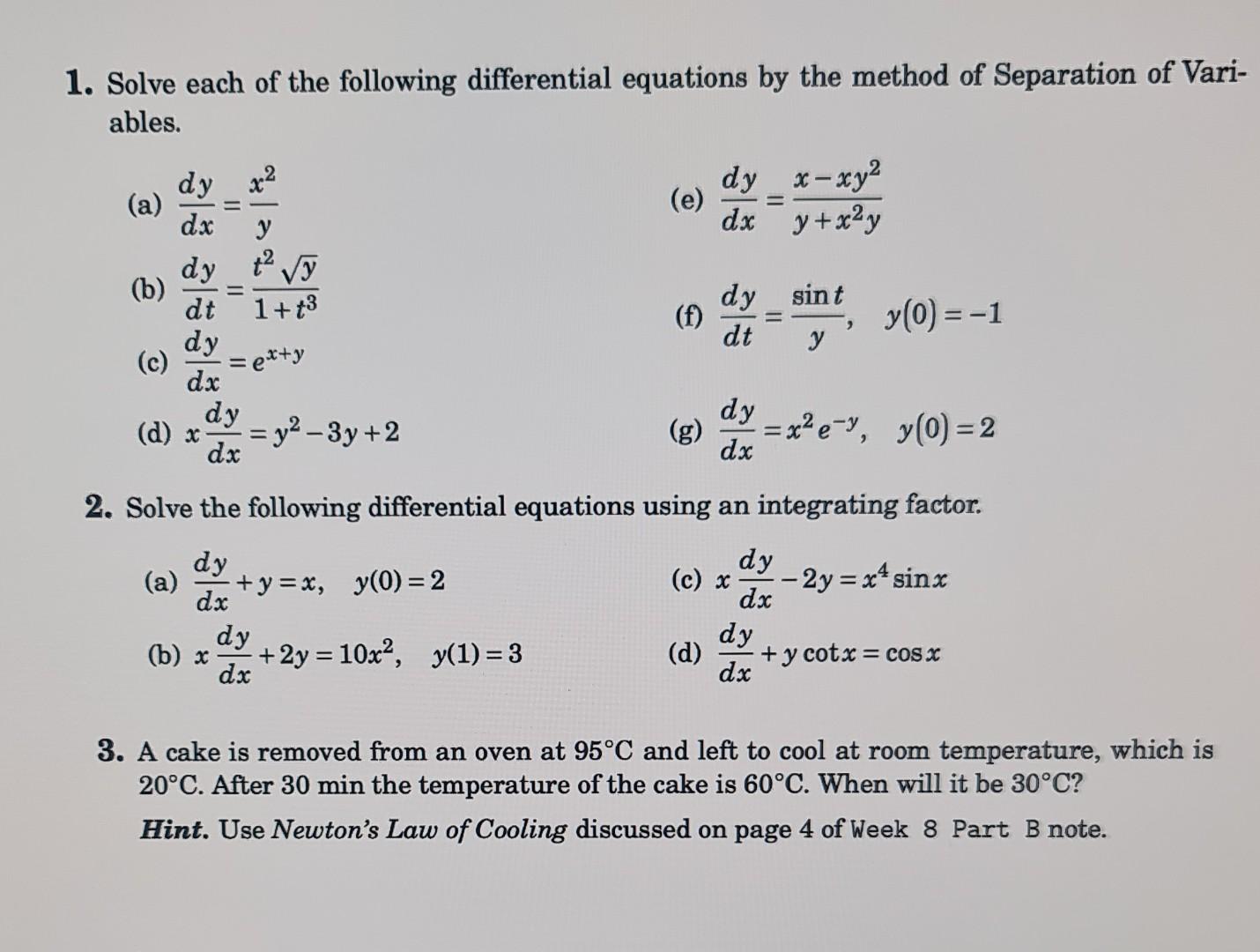 Solved 1. Solve each of the following differential equations | Chegg.com