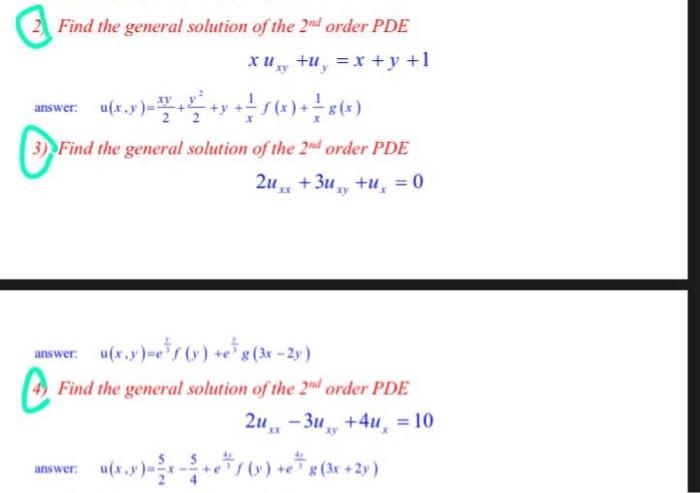Solved Find the general solution of the 2nd order PDE x 14, | Chegg.com