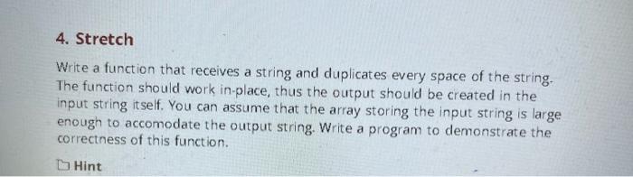 4. Stretch Write a function that receives a string | Chegg.com