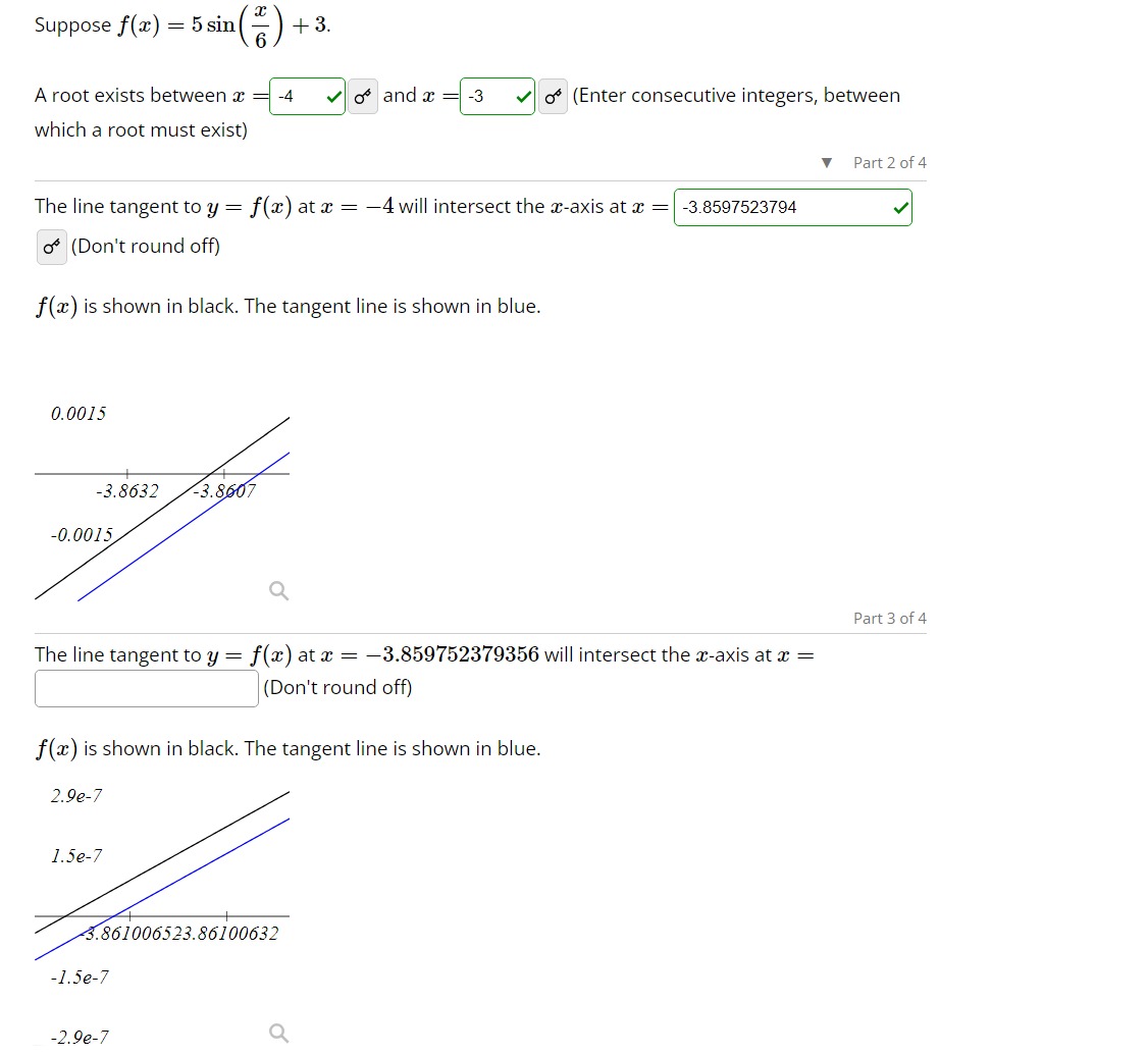 Suppose f(x)=5sin(x6)+3.A root exists between x=σ° | Chegg.com