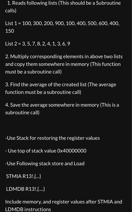 Solved 1 Reads Following Lists This Should Be A Subroutine