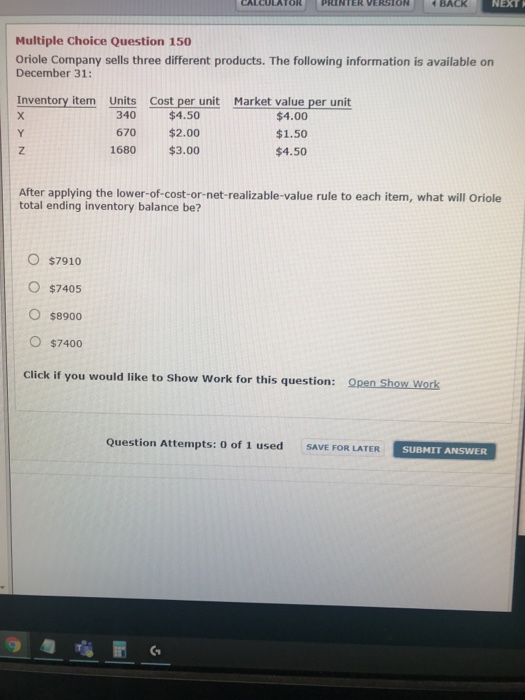 Solved CALCULATOR PRINTER VERSION 4 BACK NEXT Multiple | Chegg.com