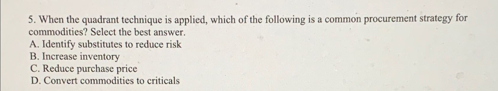 Solved When the quadrant technique is applied, which of the | Chegg.com