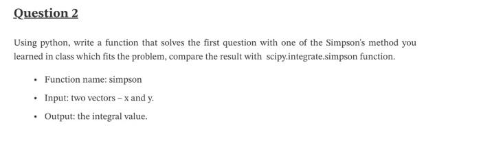 Solved Question 2 Using Python Write A Function That Solves 