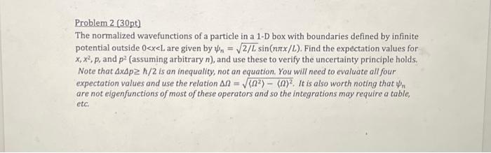 Solved Problem 2 (30pt) The normalized wavefunctions of a | Chegg.com