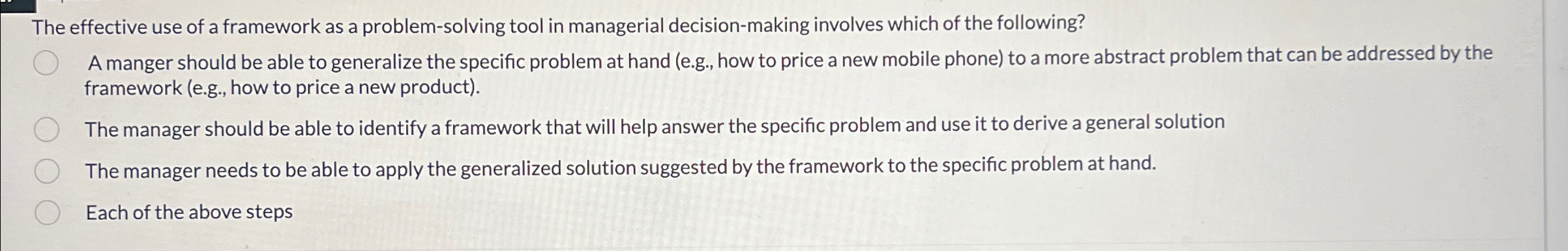 Solved The effective use of a framework as a problem-solving | Chegg.com