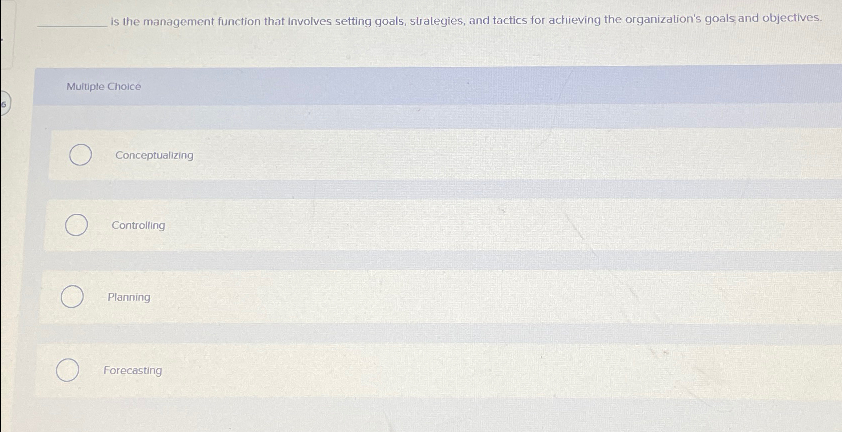 Solved is the management function that involves setting | Chegg.com