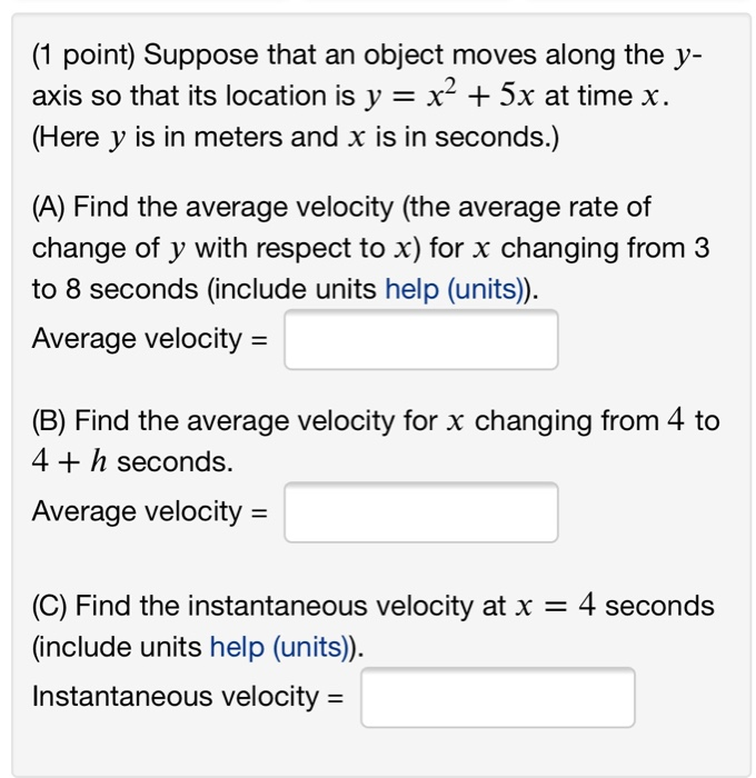 Solved 1 Point Suppose That An Object Moves Along The Y