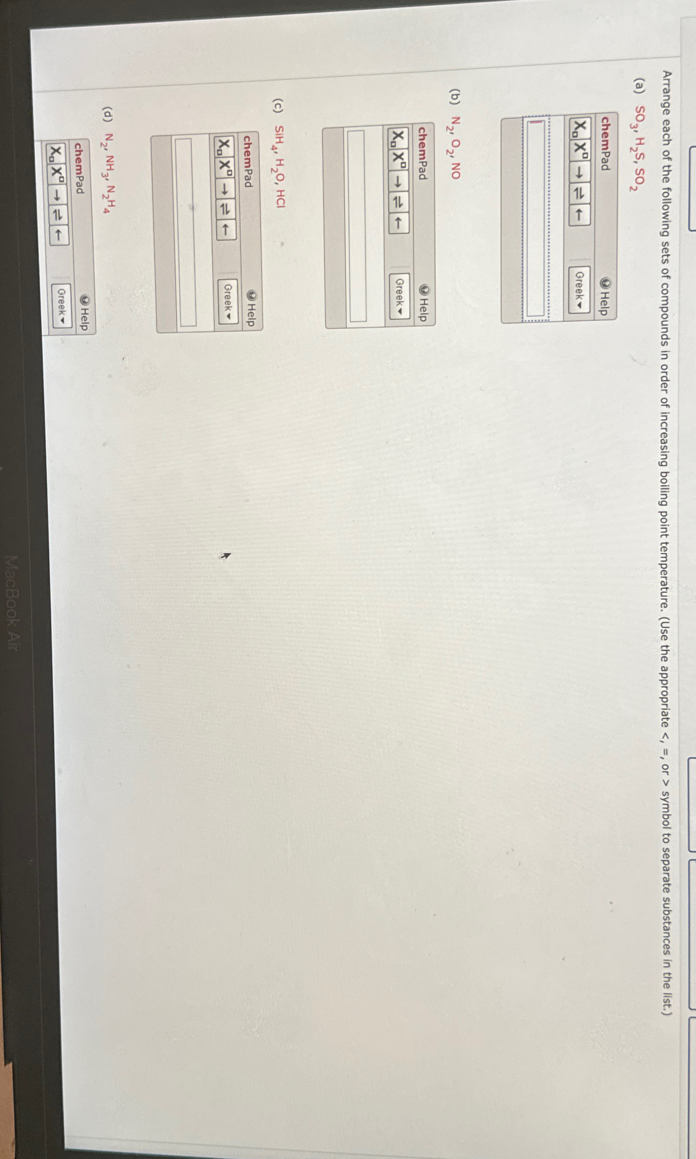 Solved Arrange each of the following sets of compounds in | Chegg.com