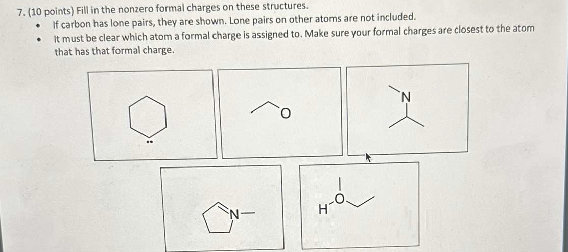 Solved (10 ﻿points) ﻿Fill in the nonzero formal charges on | Chegg.com
