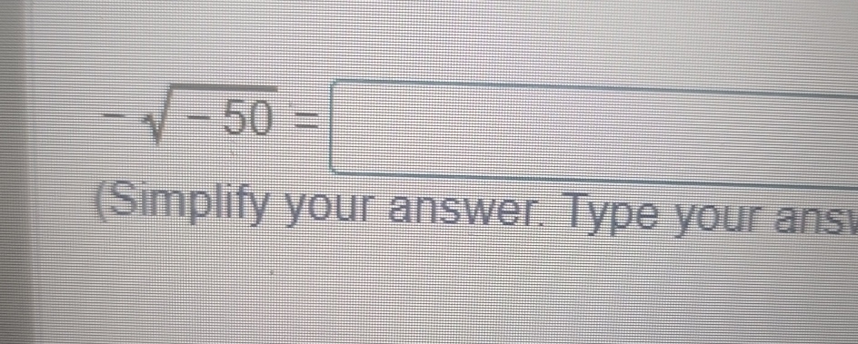 Solved --502=(Simplify your answer. Type your ans | Chegg.com