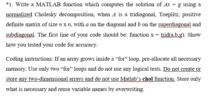 Solved *1. ﻿Write a MATLAB function which computes the | Chegg.com
