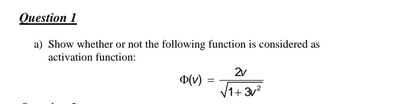 Solved Question 1a) ﻿Show whether or not the following | Chegg.com