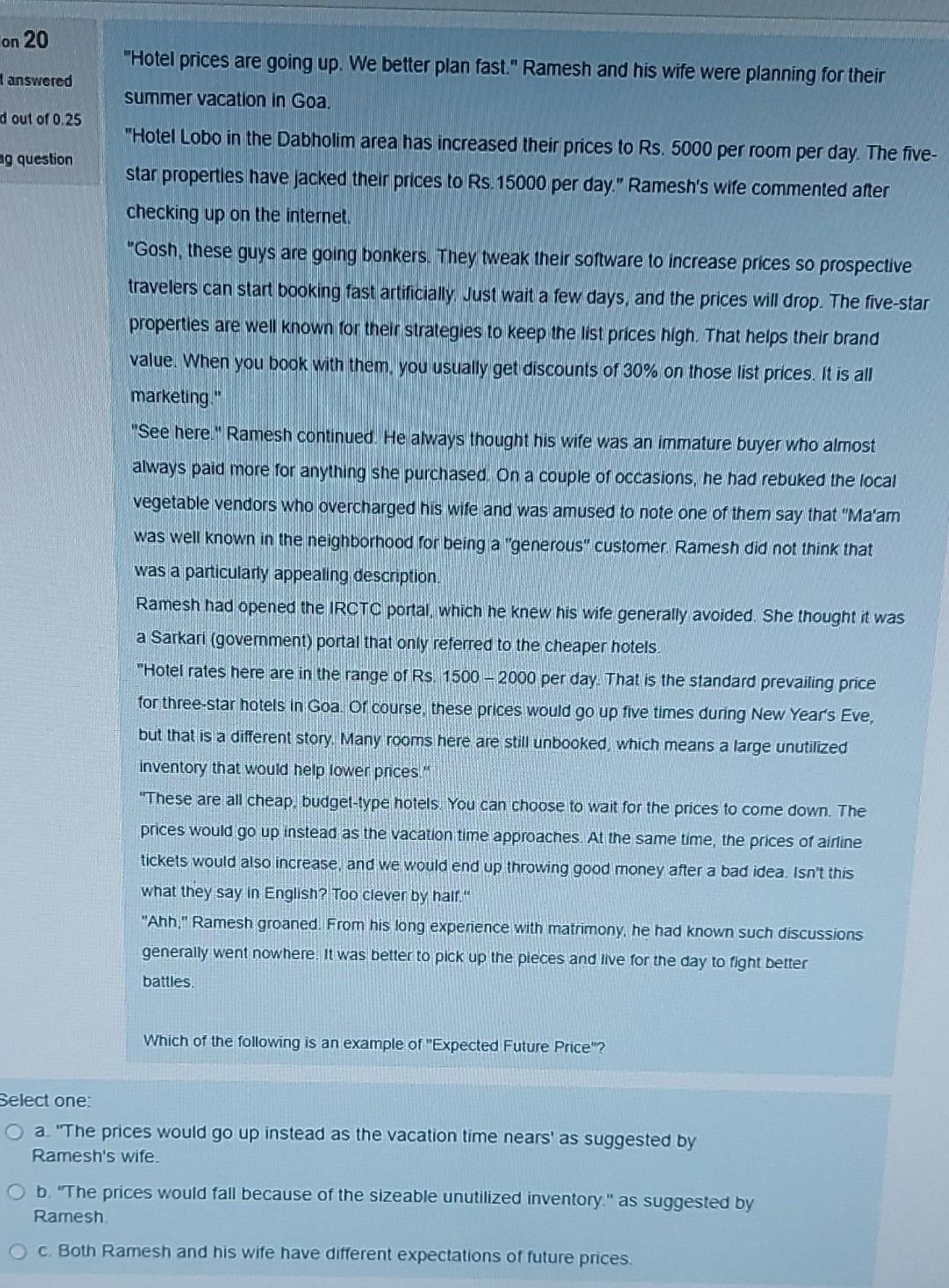 Solved "Hotel prices are going up. We better plan fast." | Chegg.com