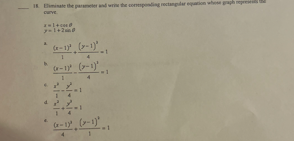 Solved Eliminate the parameter and write the corresponding | Chegg.com