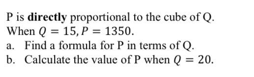 Solved P is directly proportional to the cube of Q. When Q = | Chegg.com