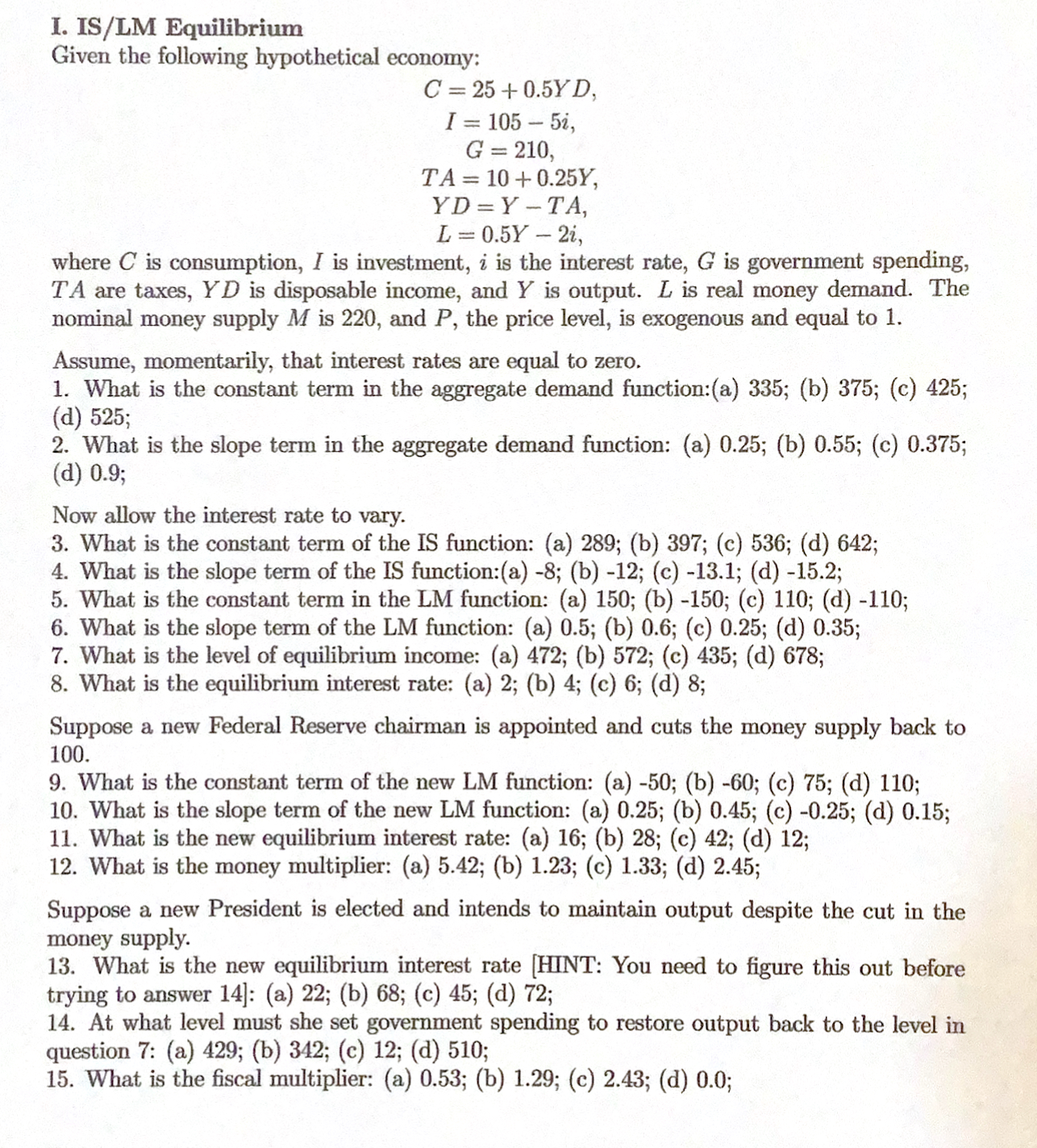 Solved Please answer question 10,11, ﻿and 12I. IS/LM | Chegg.com