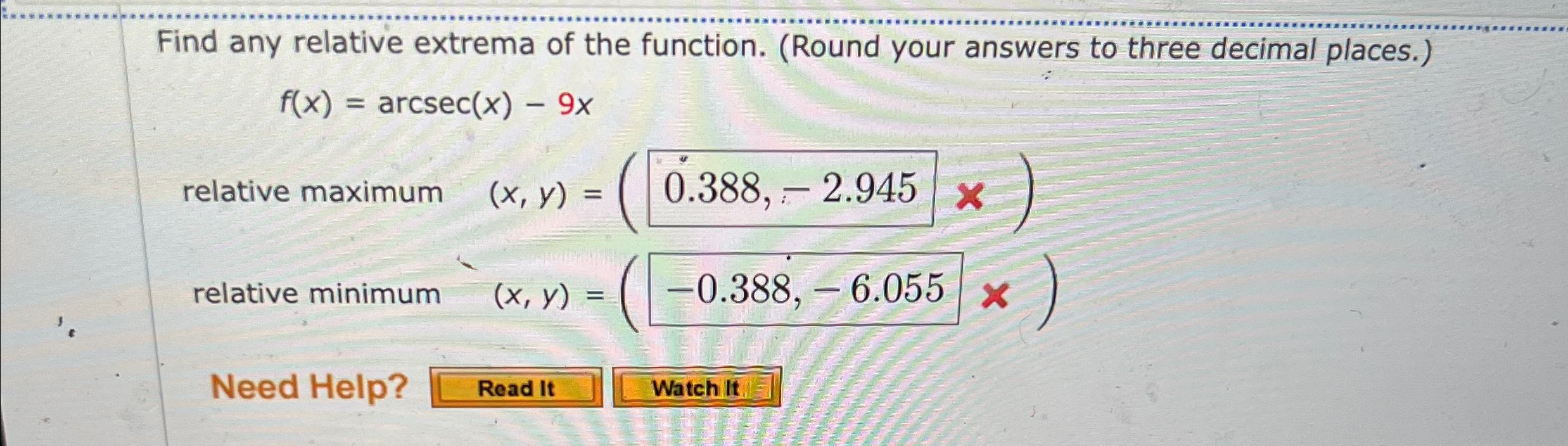 Solved Find any relative extrema of the function. (Round | Chegg.com