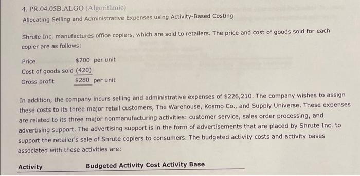 Solved 4. PR.04.05B.ALGO (Algorithmic) Allocating Selling | Chegg.com
