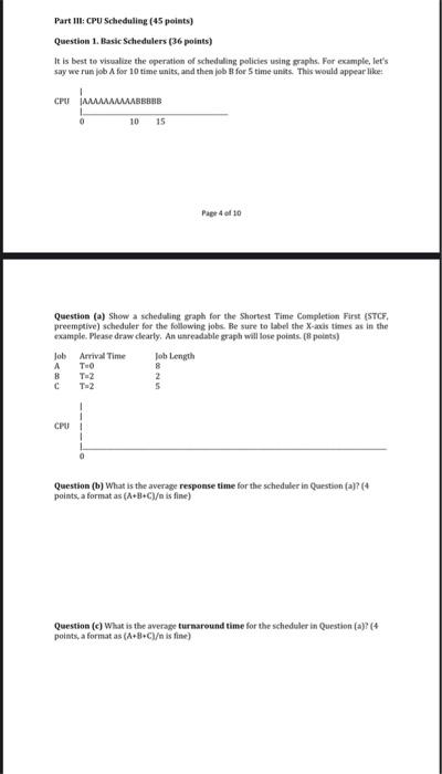 Solved Part III: CPU Scheduling (45 points) Question 1. | Chegg.com