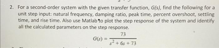 Solved 2. For a second-order system with the given transfer | Chegg.com