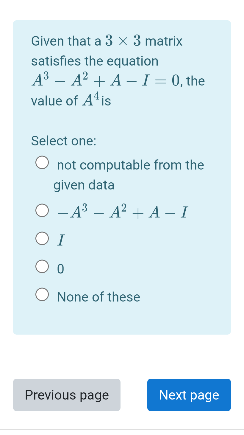 Solved Given that a 3 x 3 matrix satisfies the equation A3 – | Chegg.com