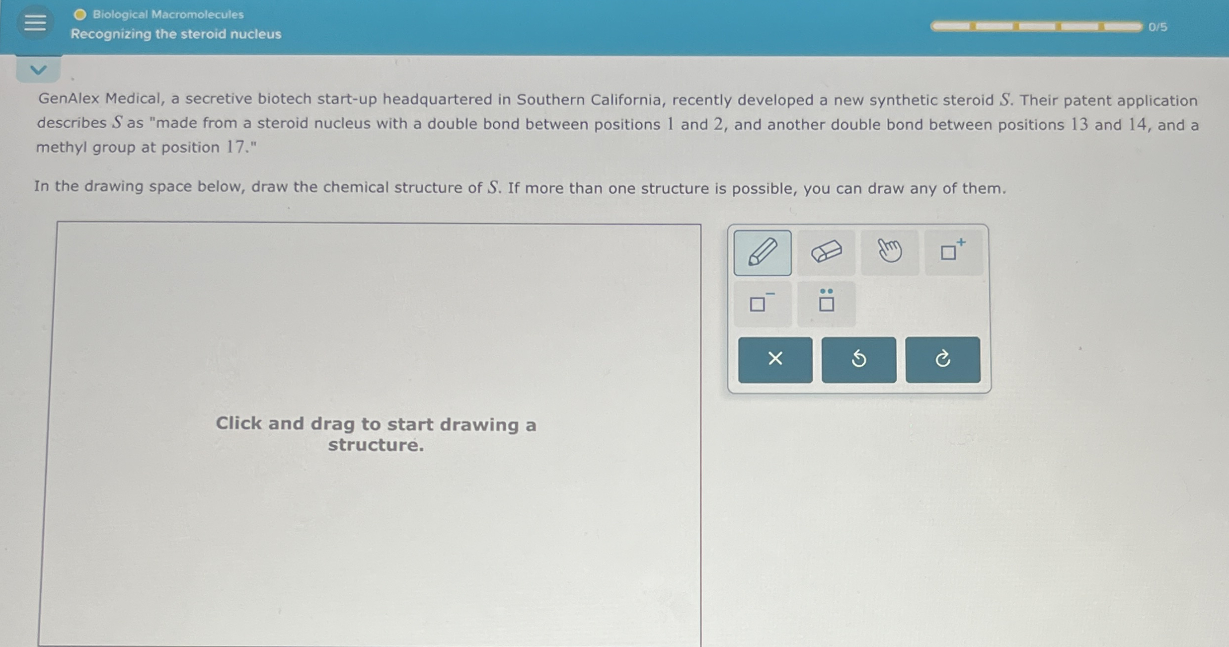 Solved Biological MacromoleculesRecognizing the steroid | Chegg.com
