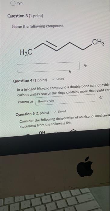 Solved Question 3 (1 point) Name the following compound. | Chegg.com