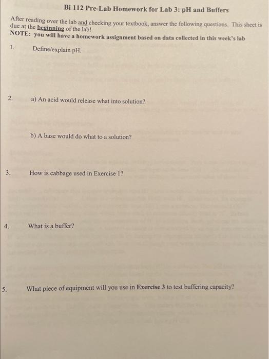Bi 112 Pre-Lab Homework for Lab 3: pH and Buffers | Chegg.com
