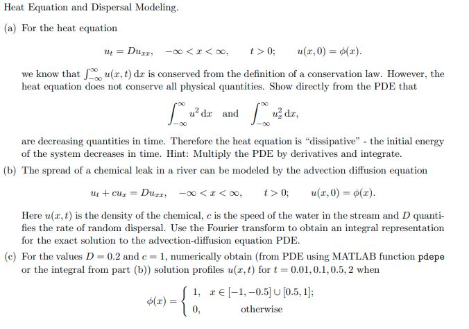 Heat Equation and Dispersal Modeling.(a) ﻿For the | Chegg.com