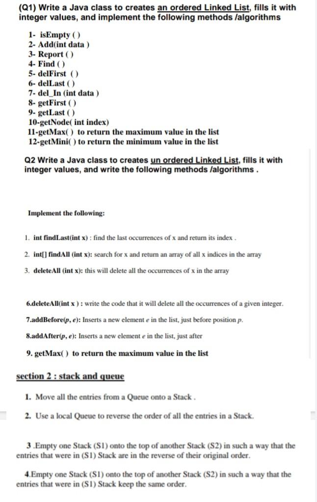 Solved (Q1) Write a Java class to creates an ordered Linked | Chegg.com