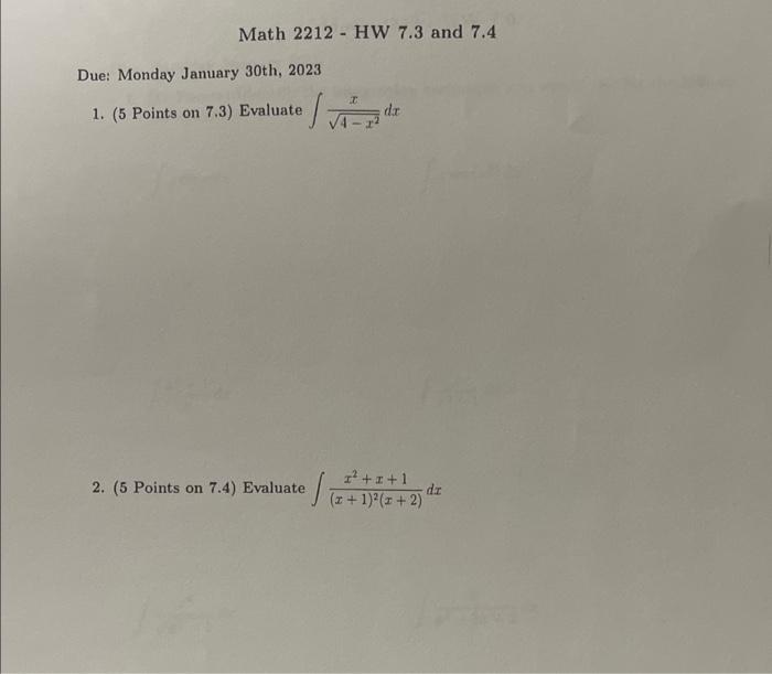 Solved Math 2212−HW7.3 and 7.4 Due: Monday January 30th, | Chegg.com
