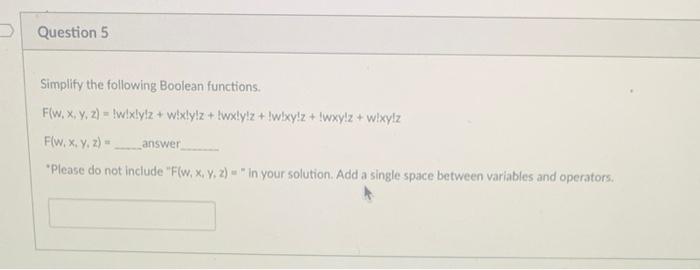 Solved Simplify the following Boolean functions. \[ | Chegg.com