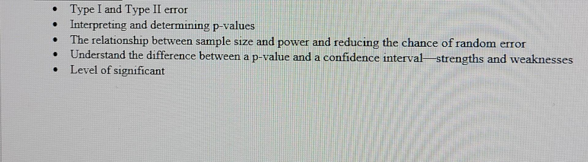 Solved • Type I and Type II error • Interpreting and | Chegg.com