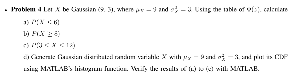 Solved show steps to solveProblem 4 ﻿Let x ﻿be Gaussian | Chegg.com