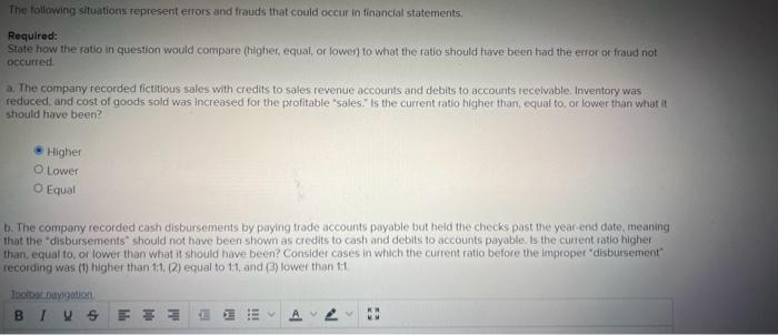 [Solved]: The following situations represent errors and fra