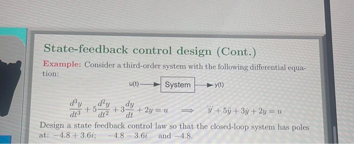 Solved State-feedback control design (Cont.) Example: | Chegg.com