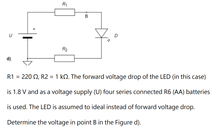 R1=220Ω,R2=1kΩ. ﻿The forward voltage drop of the LED | Chegg.com