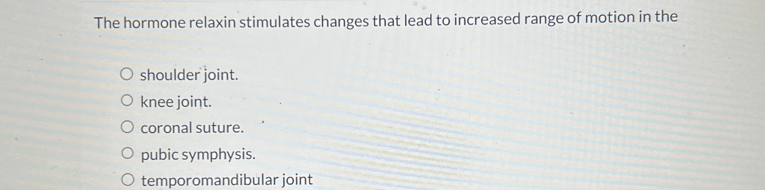 Solved The hormone relaxin stimulates changes that lead to | Chegg.com